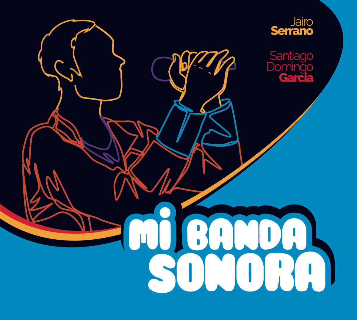 Mi Banda Sonora | Jairo Serrano | Jairo Serrano Canta