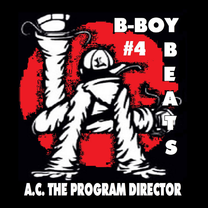 B-Boy Beats #4 (Beats from 10-17-22 HipHopPhilosophy.com Radio) | A.C ...