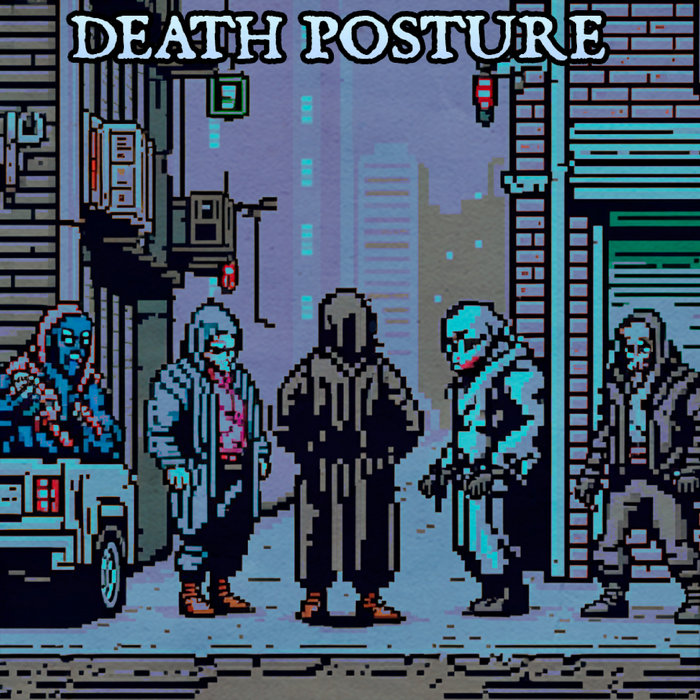 Death Posture | Death Posture | BODY MUSICK