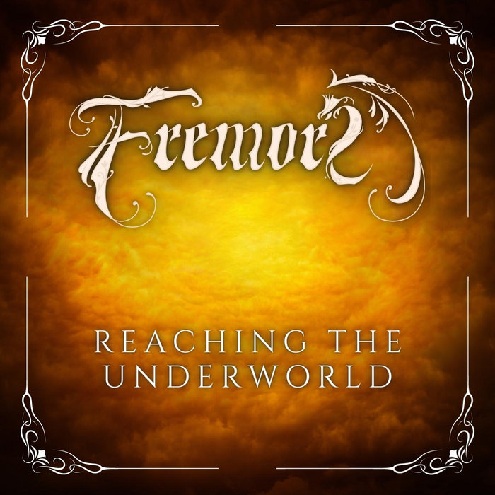 Reaching The Underworld | Fremor