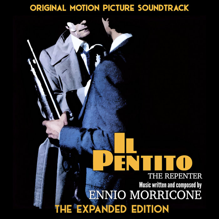 Il pentito - The Repenter (Original Motion Picture Soundtrack ...