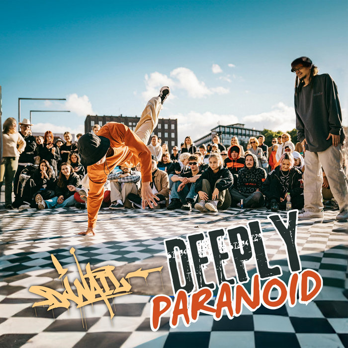 Deeply Paranoid | Dj Nail