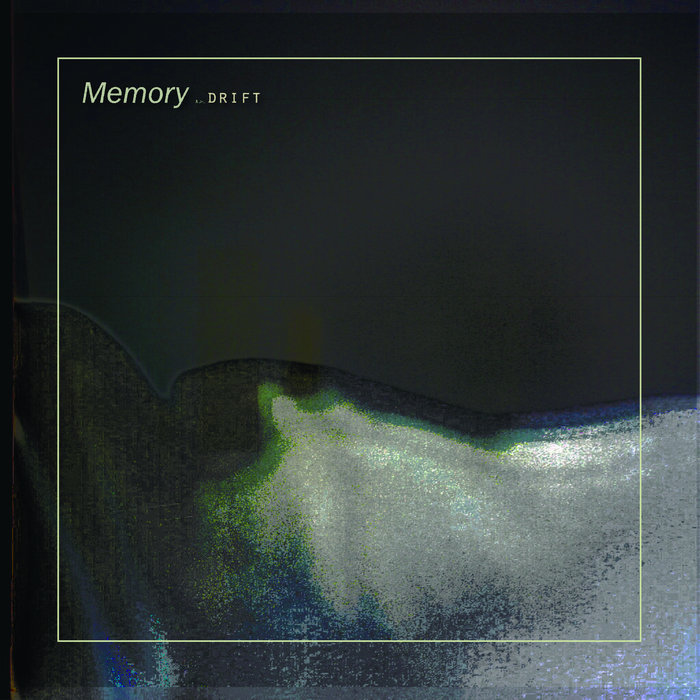 Memory EP | Drift