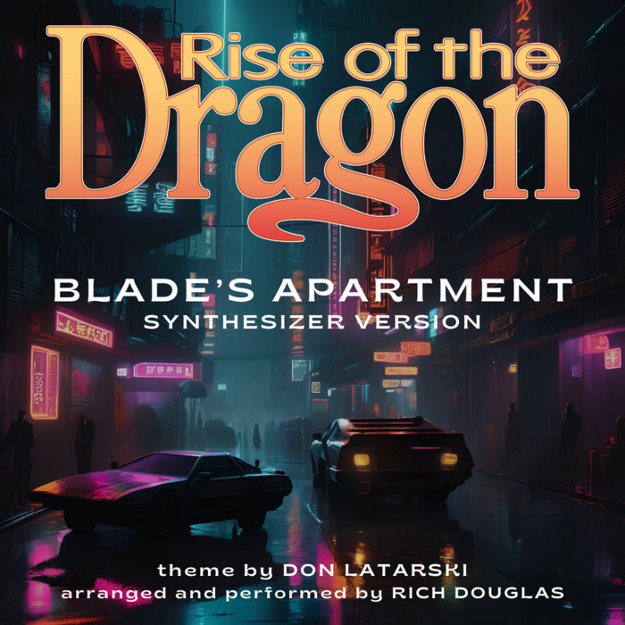 Blade's Apartment from Rise of the Dragon (Synthesizer Version) | Rich ...