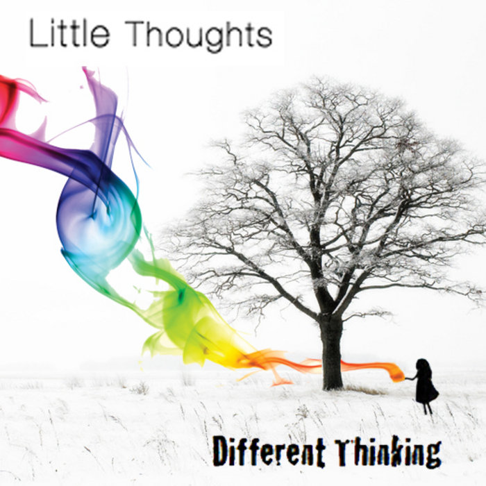 Different Thinking | Little Thoughts