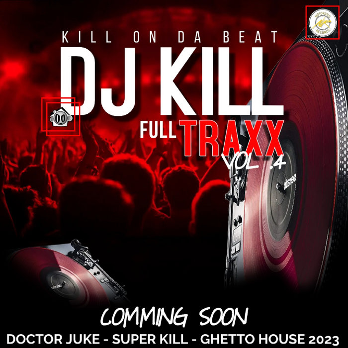 Full Traxx Vol .4 Dj Kill | djkill
