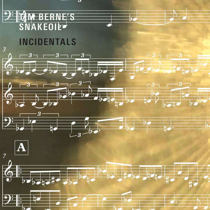Snakeoil Incidentals PDF Scores | Tim Berne Scores