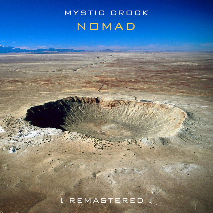 Nomad (remastered) [24bit] | Mystic Crock