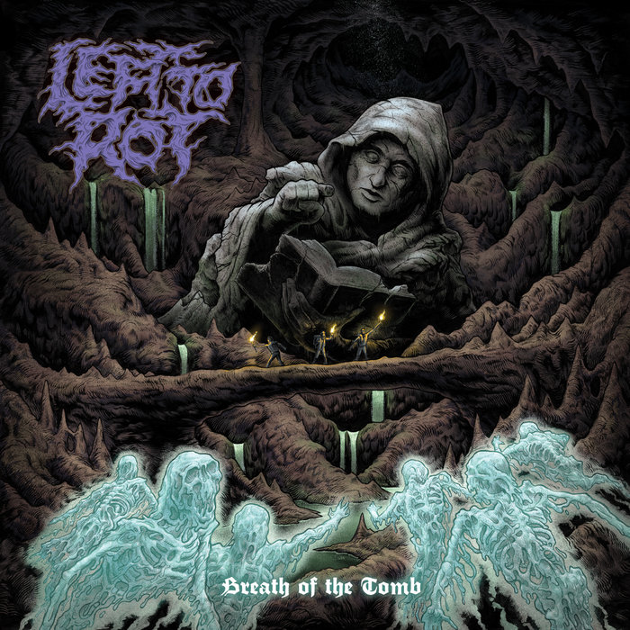 Breath of the Tomb | Left To Rot | corpse gristle