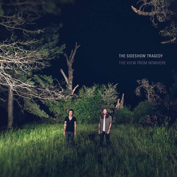 The View From Nowhere | The Sideshow Tragedy
