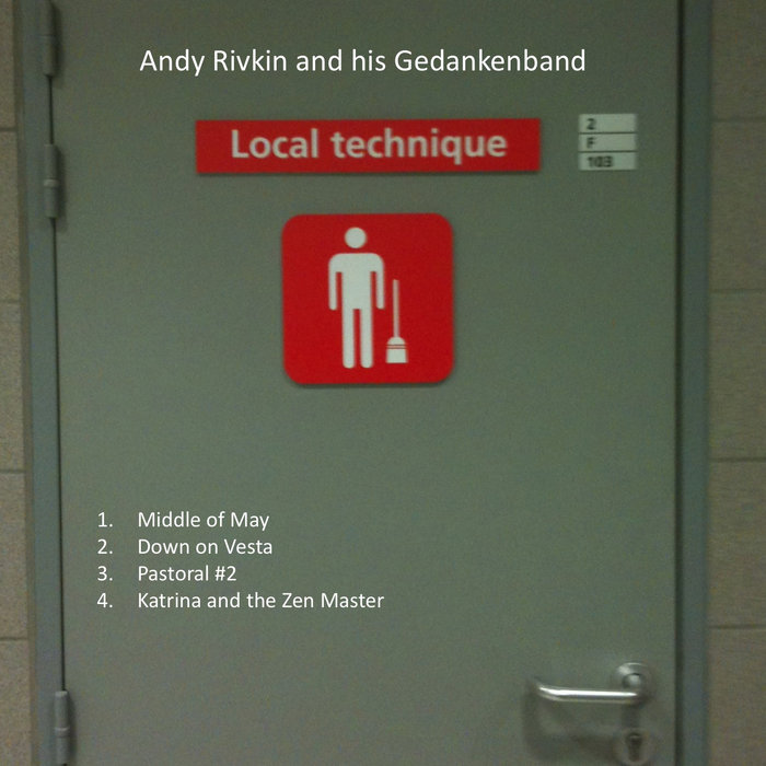 Local Technique | Andy Rivkin and his Gedankenband