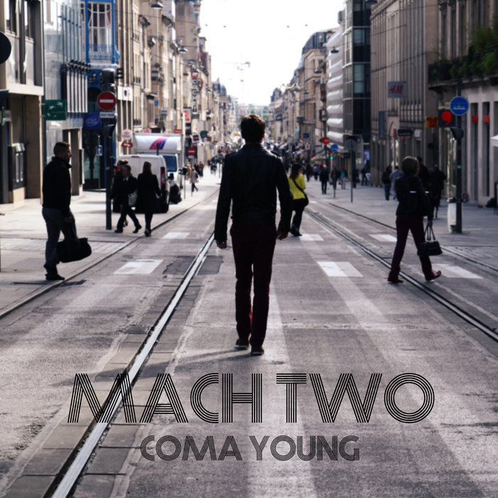 Coma Young | MACH 2
