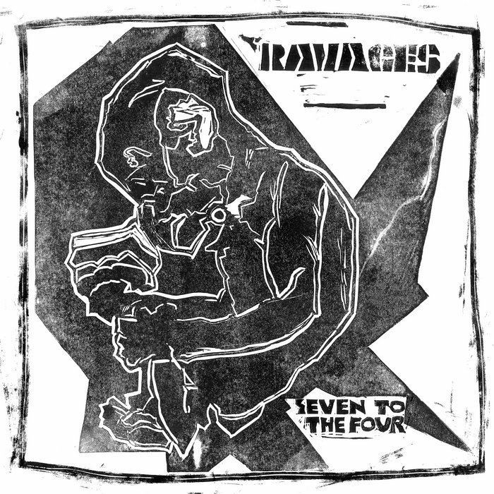 Seven to the Four EP | RAVAGES | Daftpop Sounds