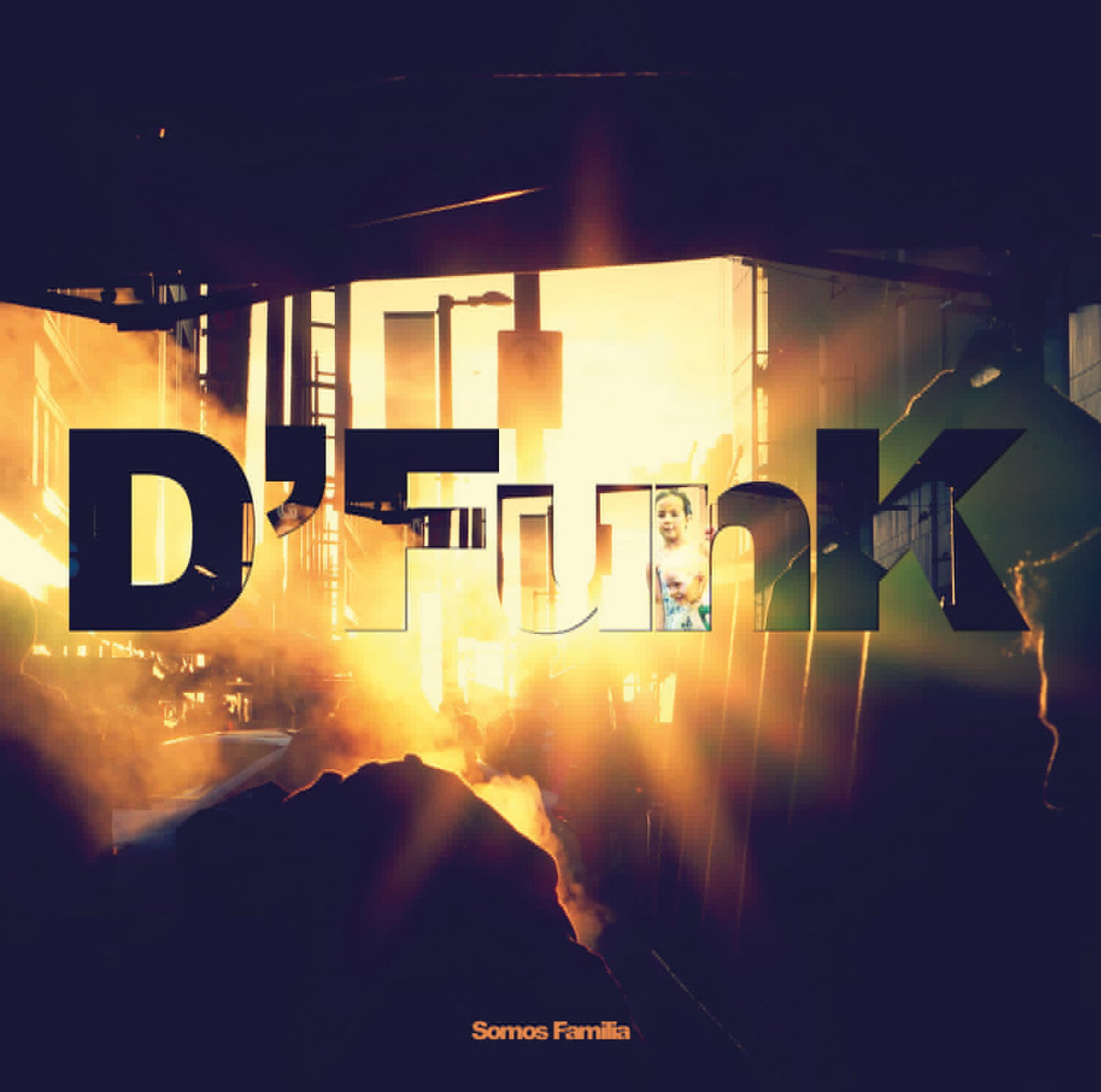 Somos Familia | D'FunK | Mighty Force