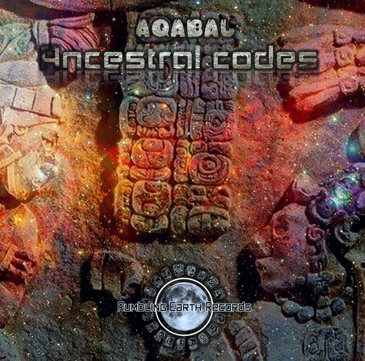 Ancestral Code EP by Aq¨ Ab¨Al | Rumbling Earth Records