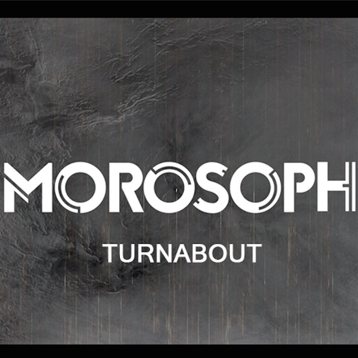 Turnabout EP | Morosoph