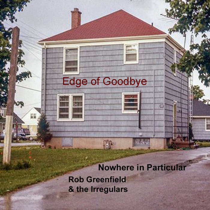 Edge of Goodbye | Rob Greenfield