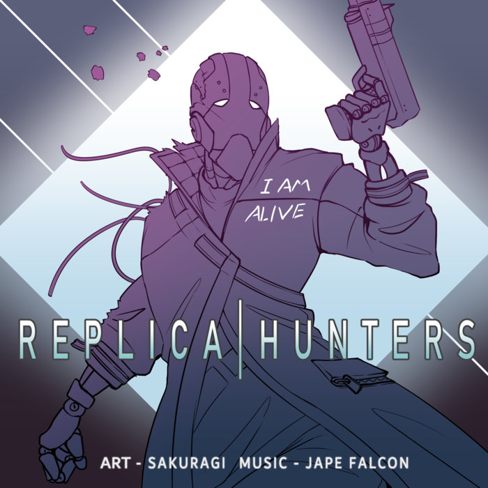 Replica Hunters OST | Jape Falcon