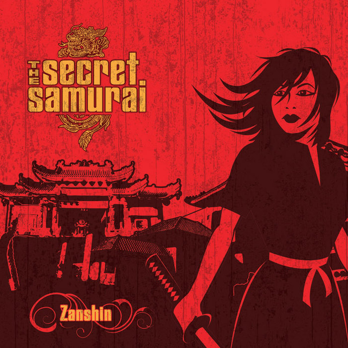 Zanshin | The Secret Samurai