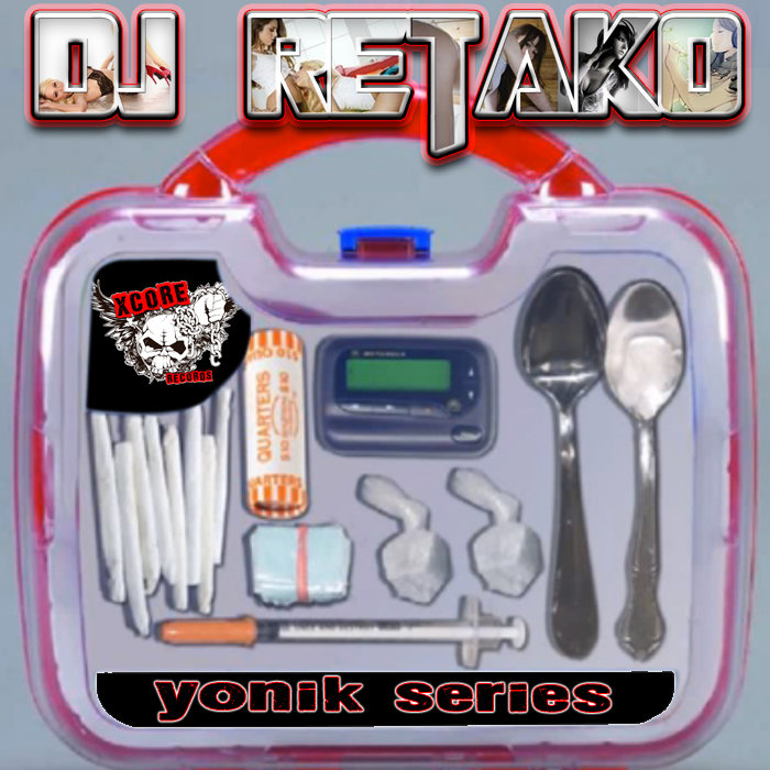 yonik series | djretako | xcore records