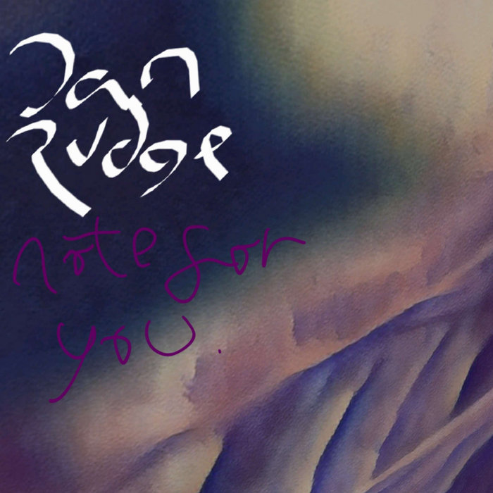 Note For You | Dan Rudge