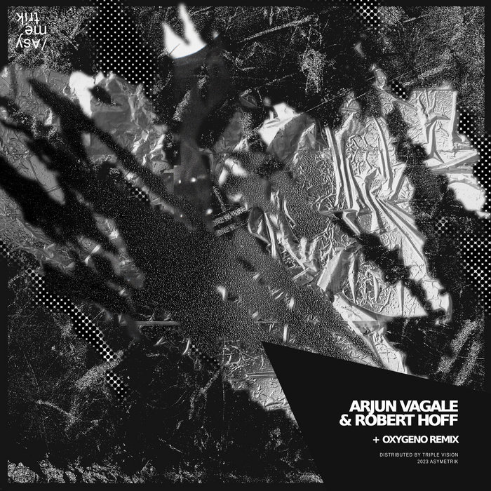 AVRH01 // AsymetriK007 | Arjun Vagale, Robert Hoff, Oxygeno | AsymetriK