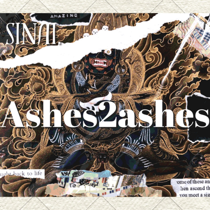 ASHES2ASHES | SINAI. | Sleep Sinatra