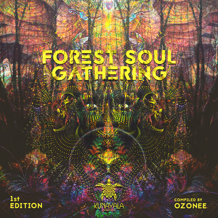 Forest Soul Gathering 2017 | V/A (Kunayala Records) | Kunayala Records