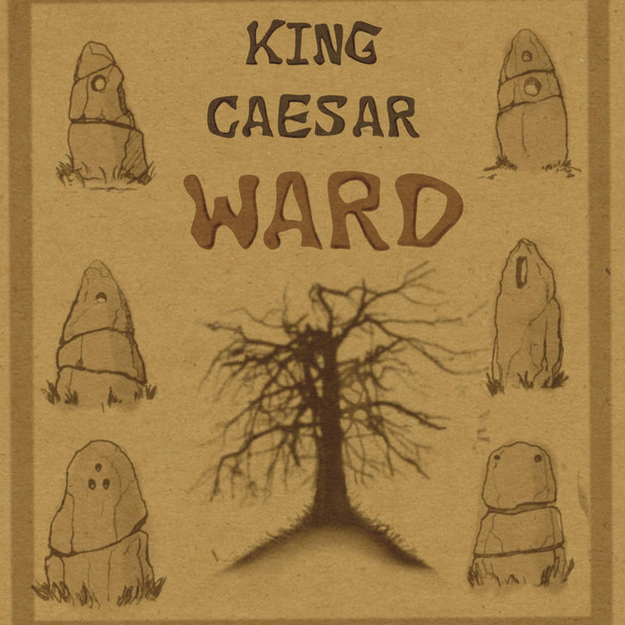 Ward | King Caesar