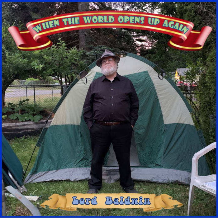 When The World Opens Up Again | Lord Baldwin