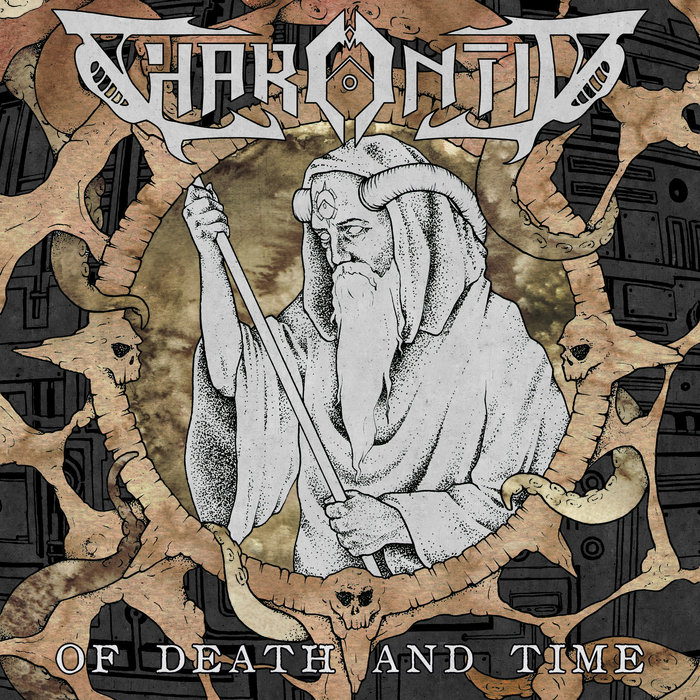 Of Death And Time | Charontid