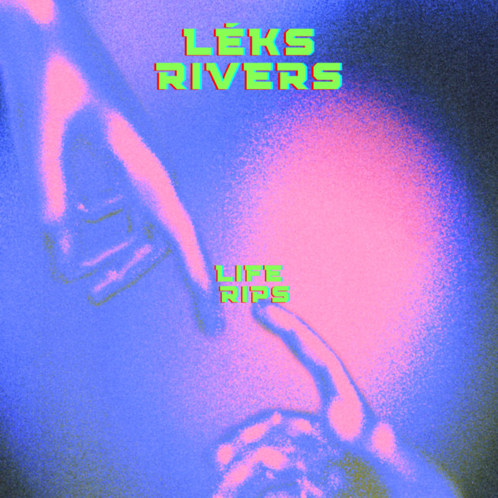LIFE RIPS | Léks Rivers