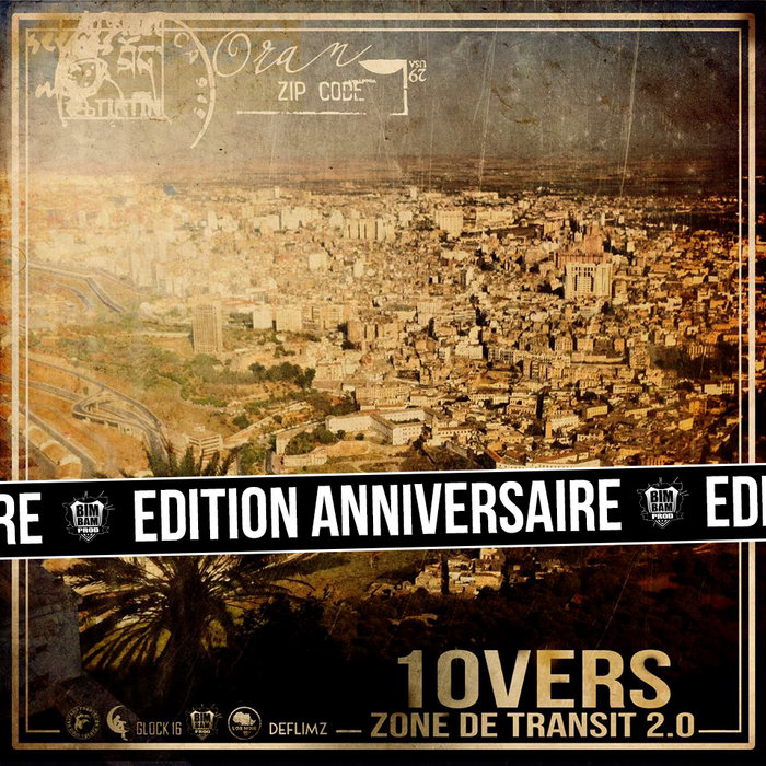 ZONE DE TRANSIT 2.0 (Toulouse - Oran) | 10vers