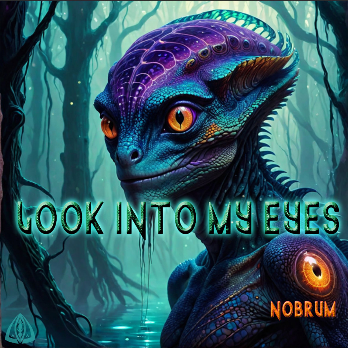 Look into my eyes | Nobrum | Arrábida Records Psytrance