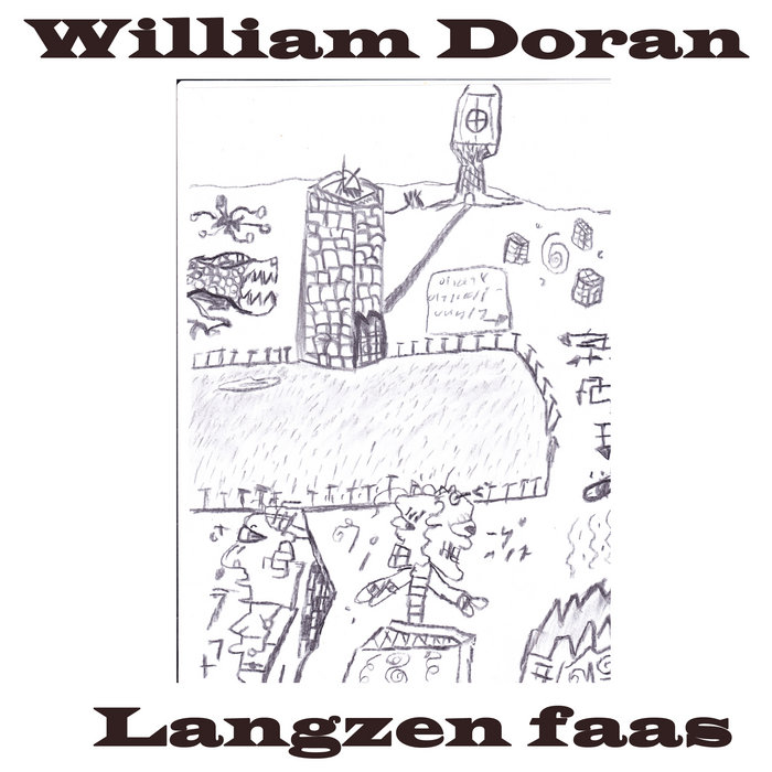 Langzen faas | William Doran Sextet | William 'AL Adam' Doran
