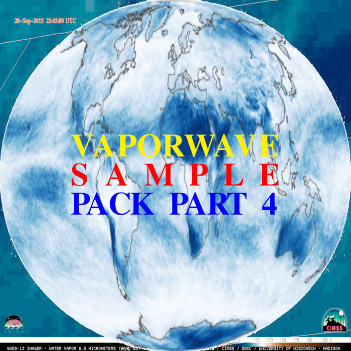 Sample Pack Part Four | Vapor Wave Sample Packs
