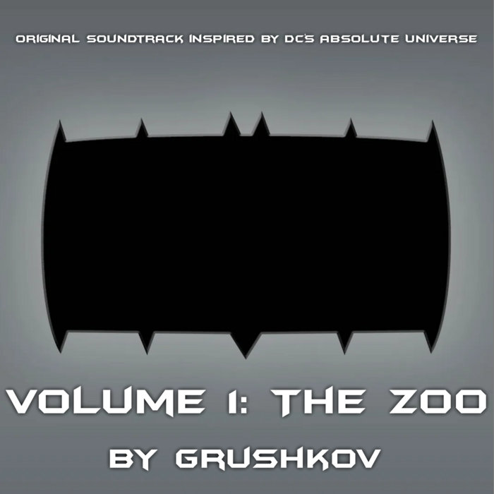 Absolute Dark Knight Volume One: The Zoo | Grushkov