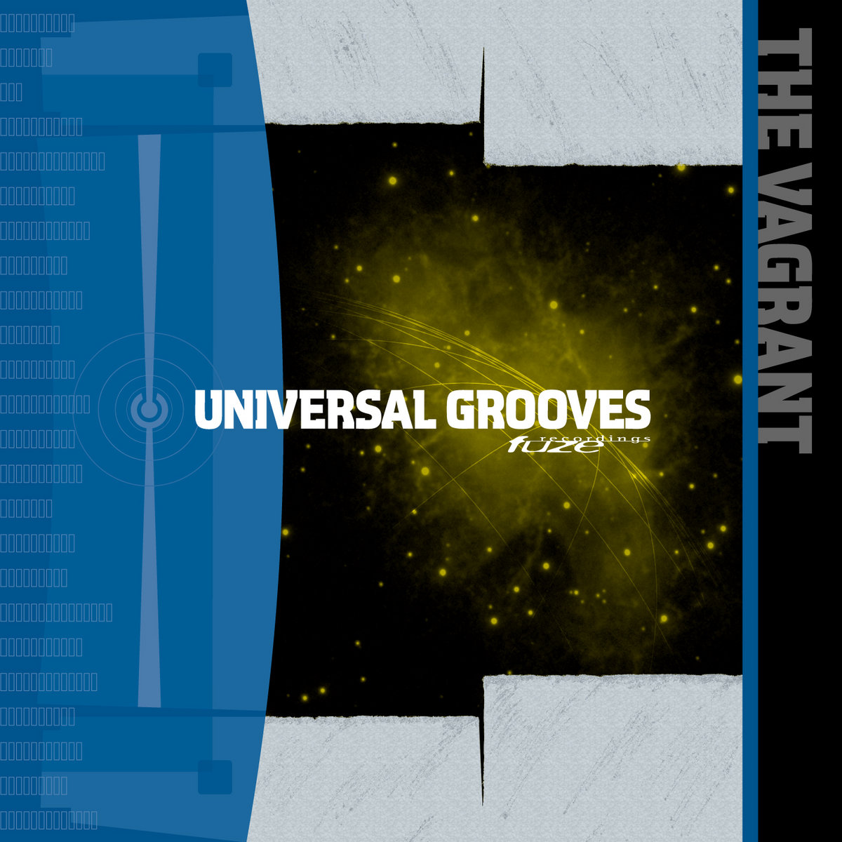 Universal Grooves EP | The Vagrant | A Sides