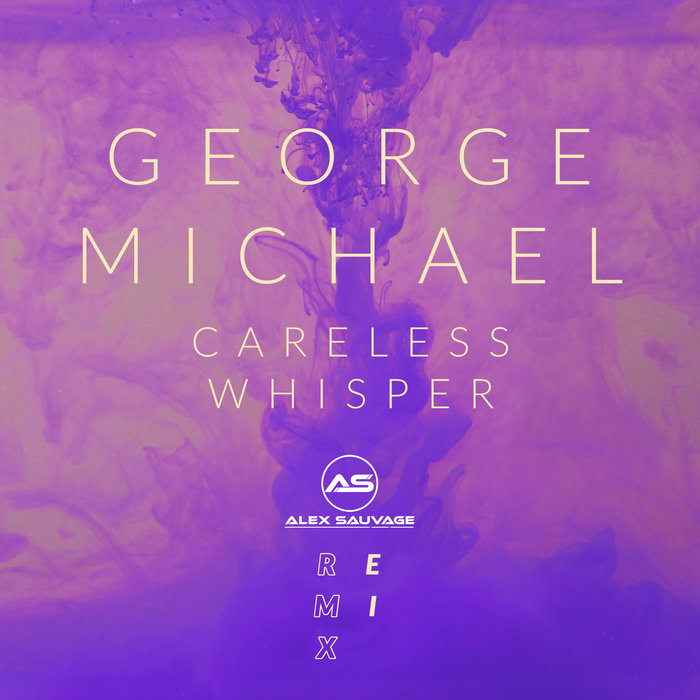 George Michael - Careless Whisper (Remix) | George Michael, Alex ...