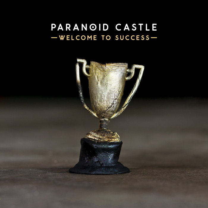 Welcome to Success | Paranoid Castle | Factor Chandelier