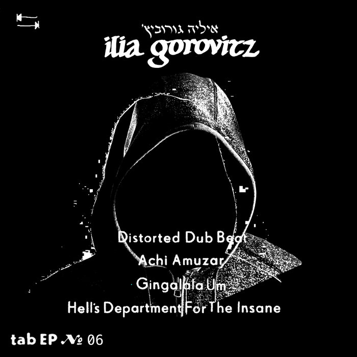 TAB EP 06 - ILIA GOROVITZ | Ilia Gorovitz | TAB