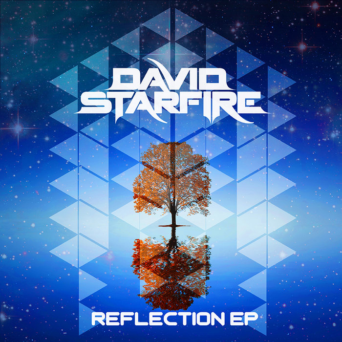 REFLECTION | David Starfire