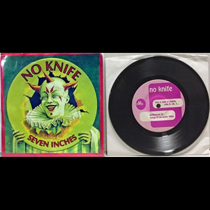 Seven Inches | No Knife