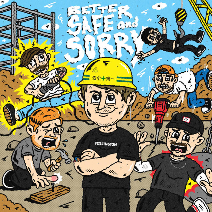 Better Safe and Sorry | Millington