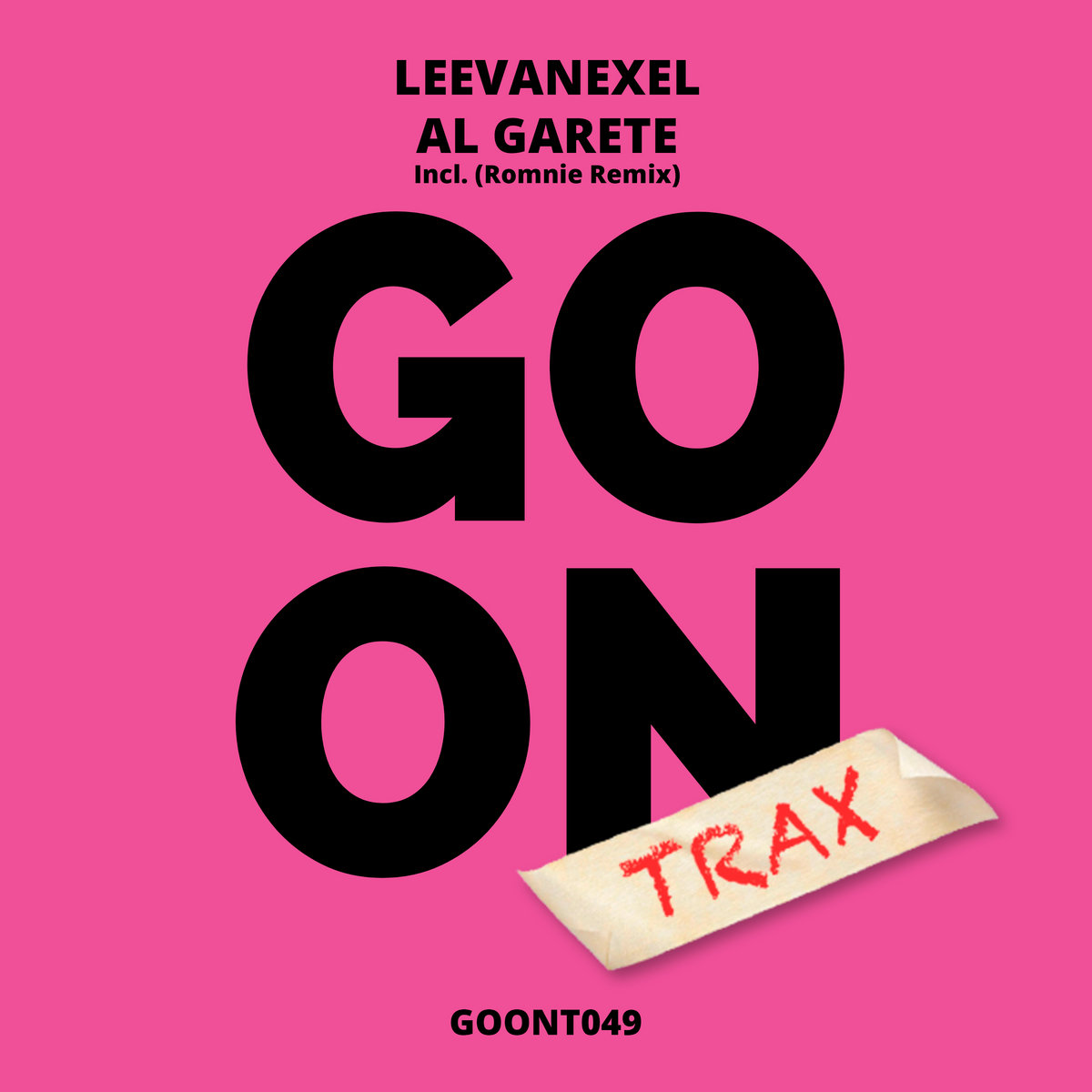 Al Garete | Leevanexel | Go On Records
