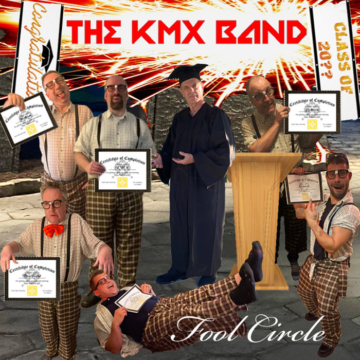 Fool Circle | The KMX Band