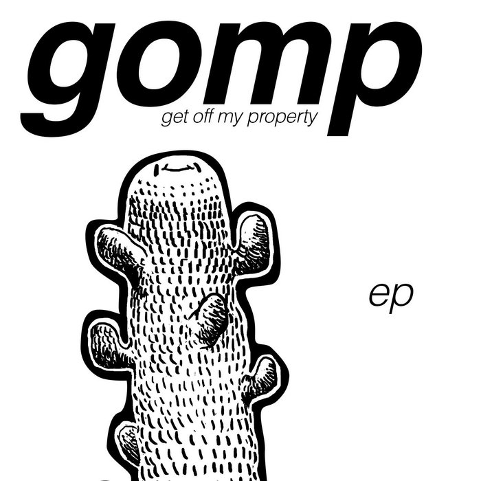 ep | Get Off My Property