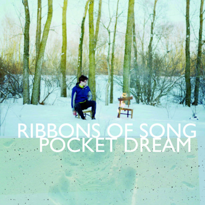 Pocket Dream | Ribbons of Song