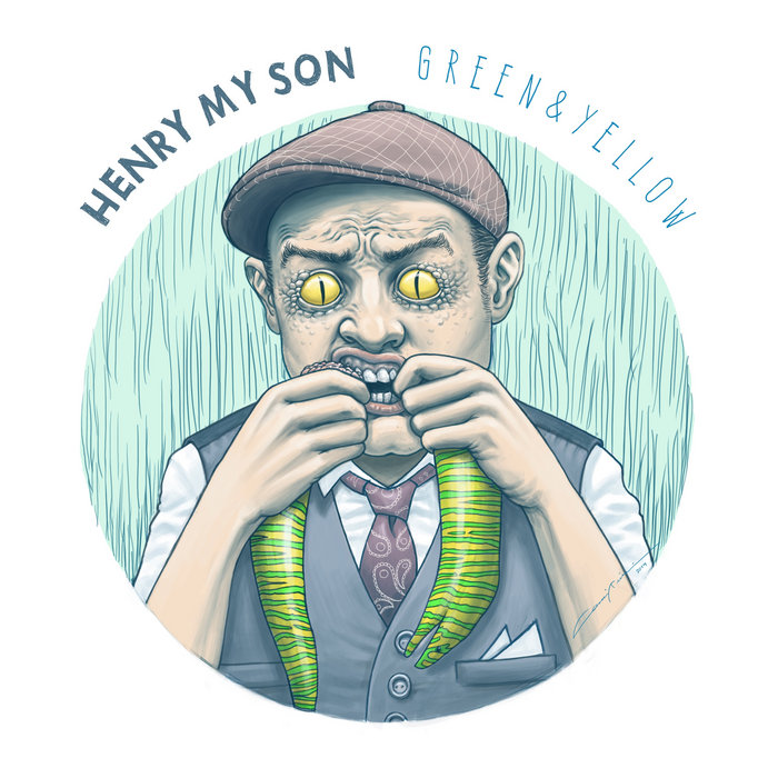 Green & Yellow | Henry My Son