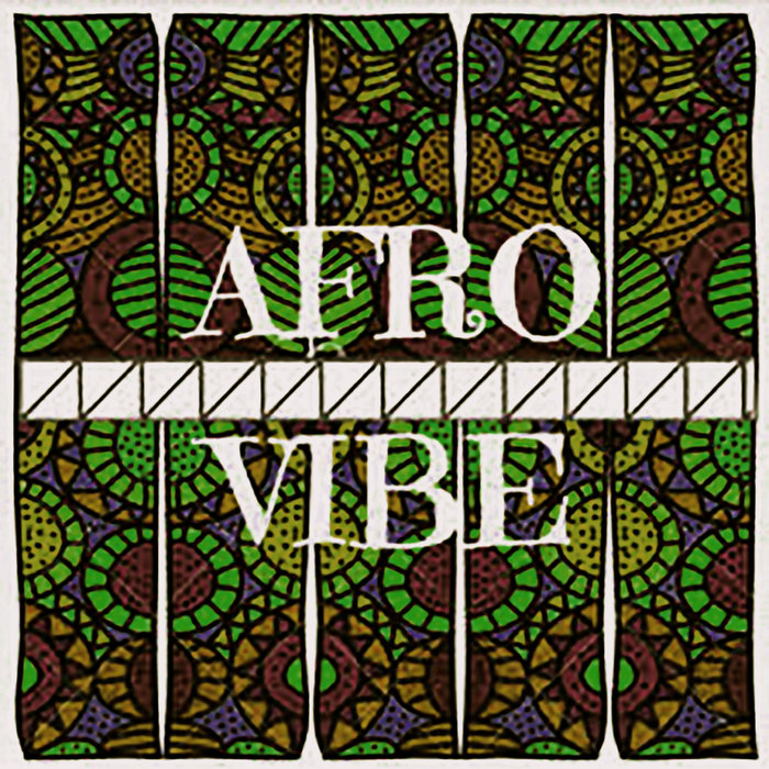 Afro Vibe | Sonic Funk Foundry